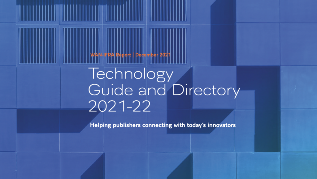 Technology Guide & Directory 2021-22 - WAN-IFRA