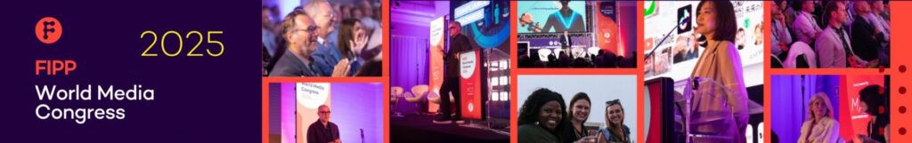 FIPP World Media Congress 2025 - WAN-IFRA
