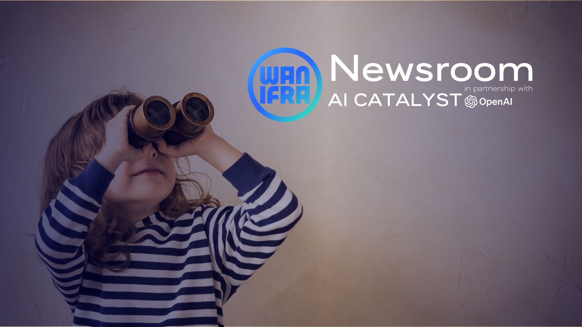 WAN-IFRA Expands Capacity of its Newsroom AI Catalyst with OpenAI - WAN ...