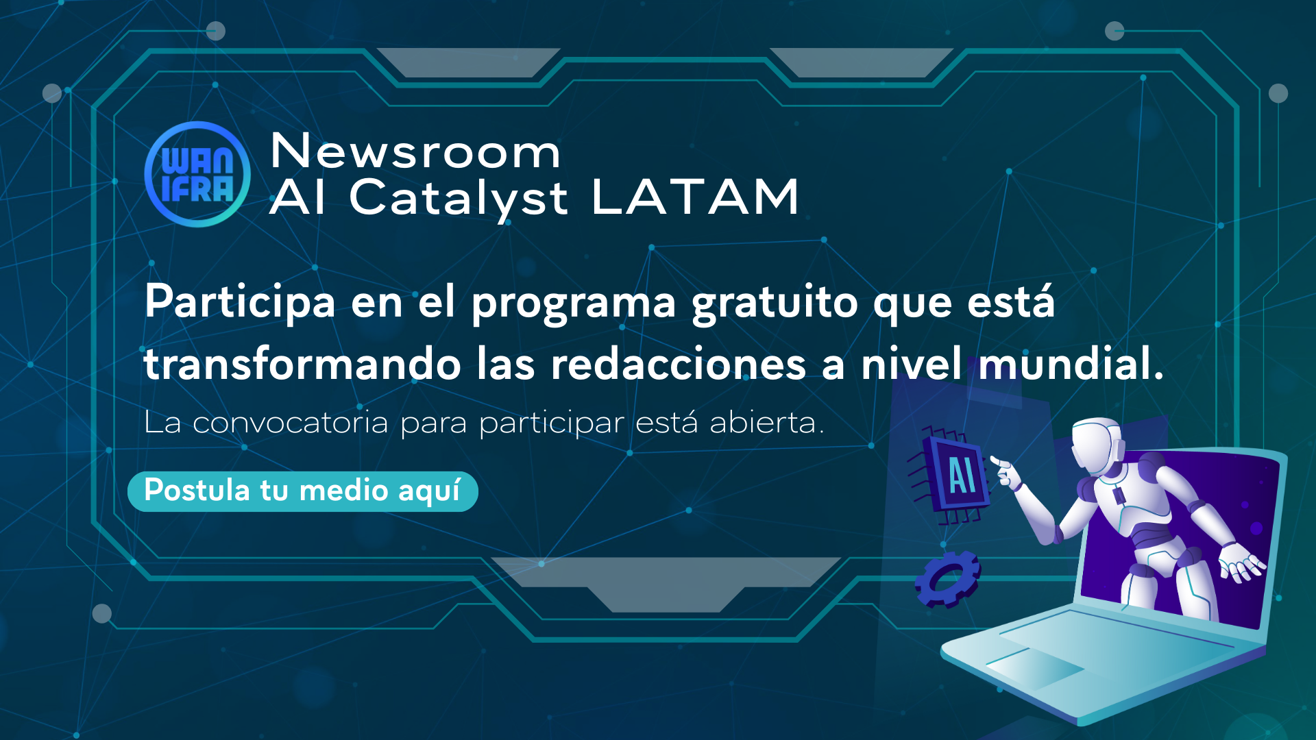 LATAM Newsroom AI Catalyst - WAN-IFRA
